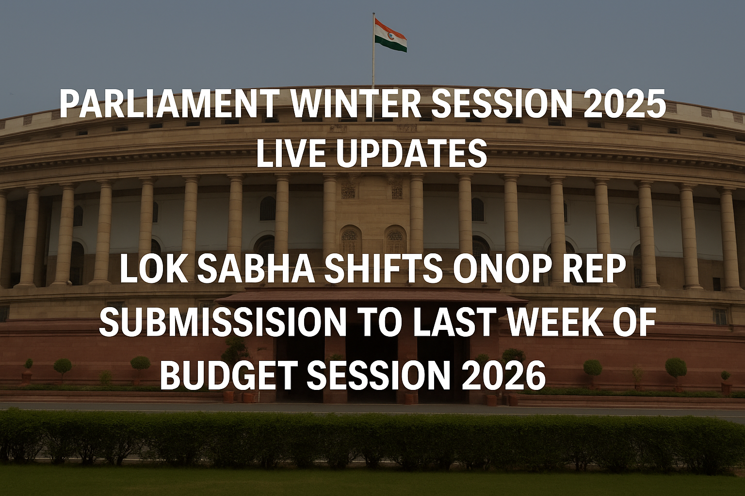 Parliament accountability report Parliament Winter Session 2025 Live ...